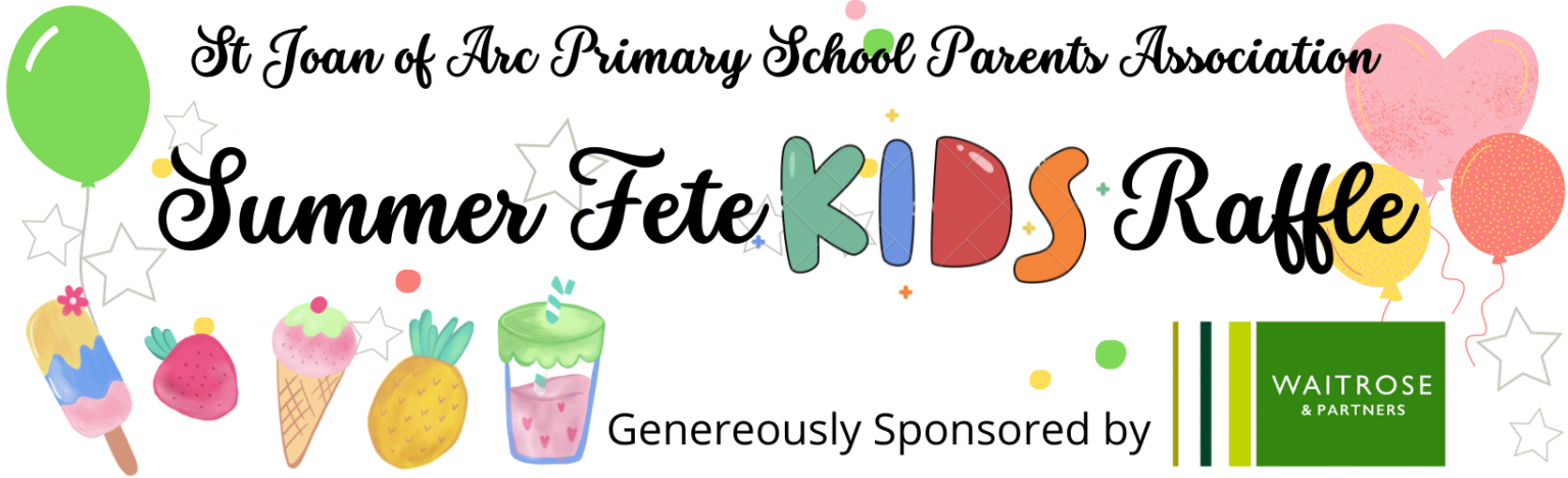 Summer Fete Grand Raffle – St Joan of Arc School Parents Association